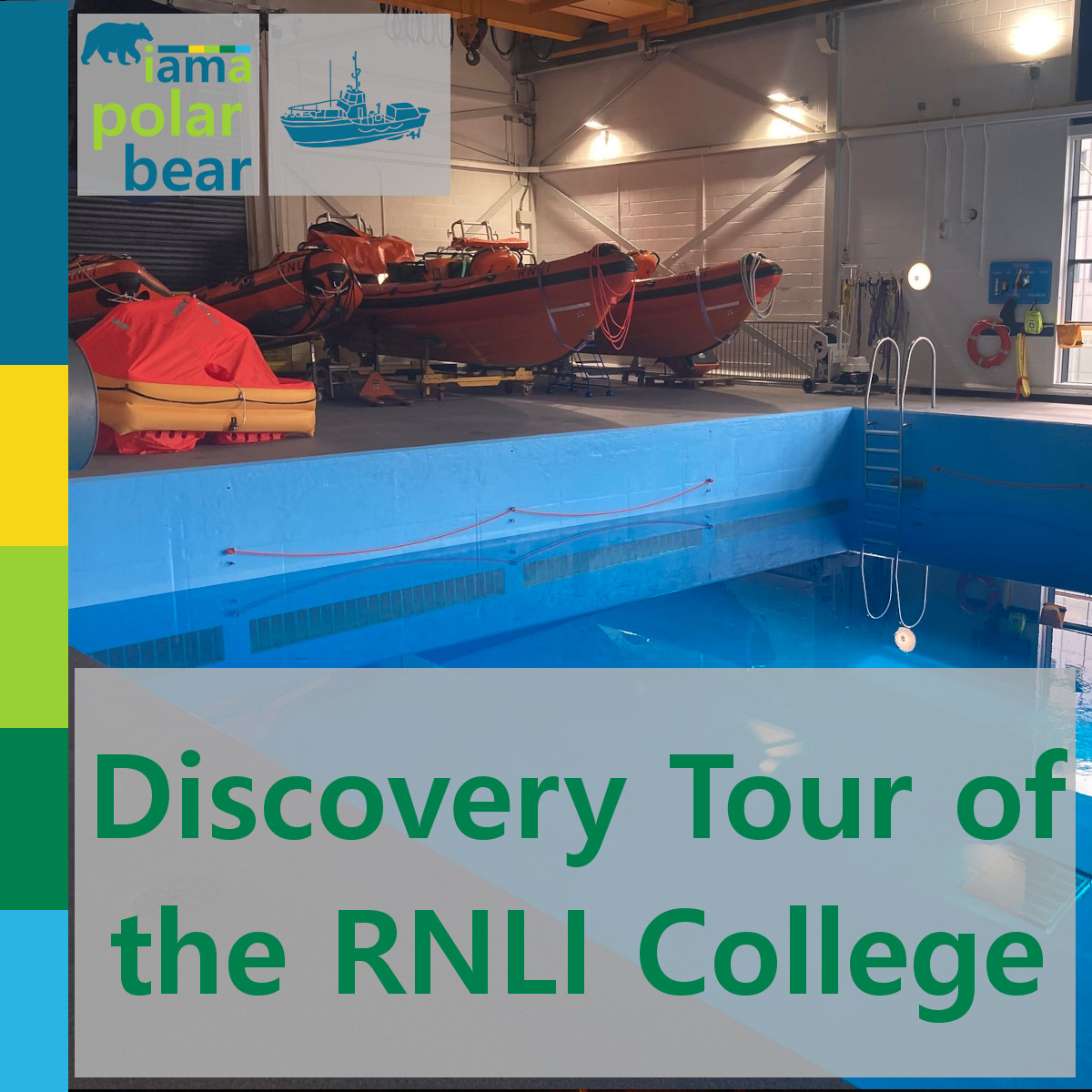 RNLI 200: Take a Discovery Tour of the RNLI College in Poole – I Am A ...