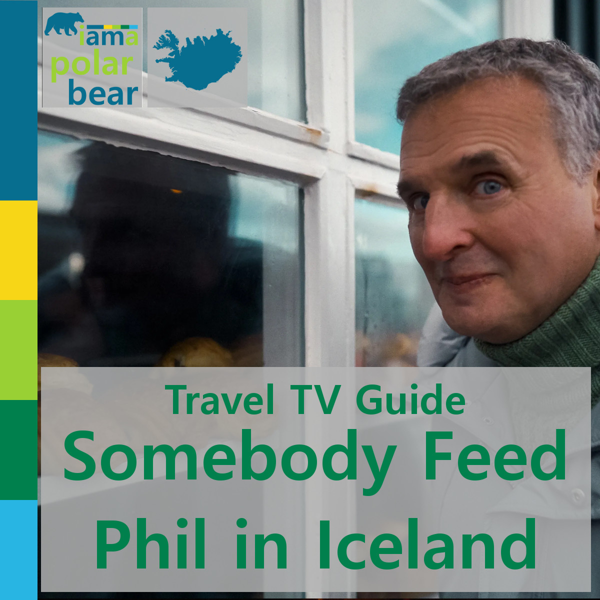 Somebody Feed Phil in Iceland – I Am A Polar Bear