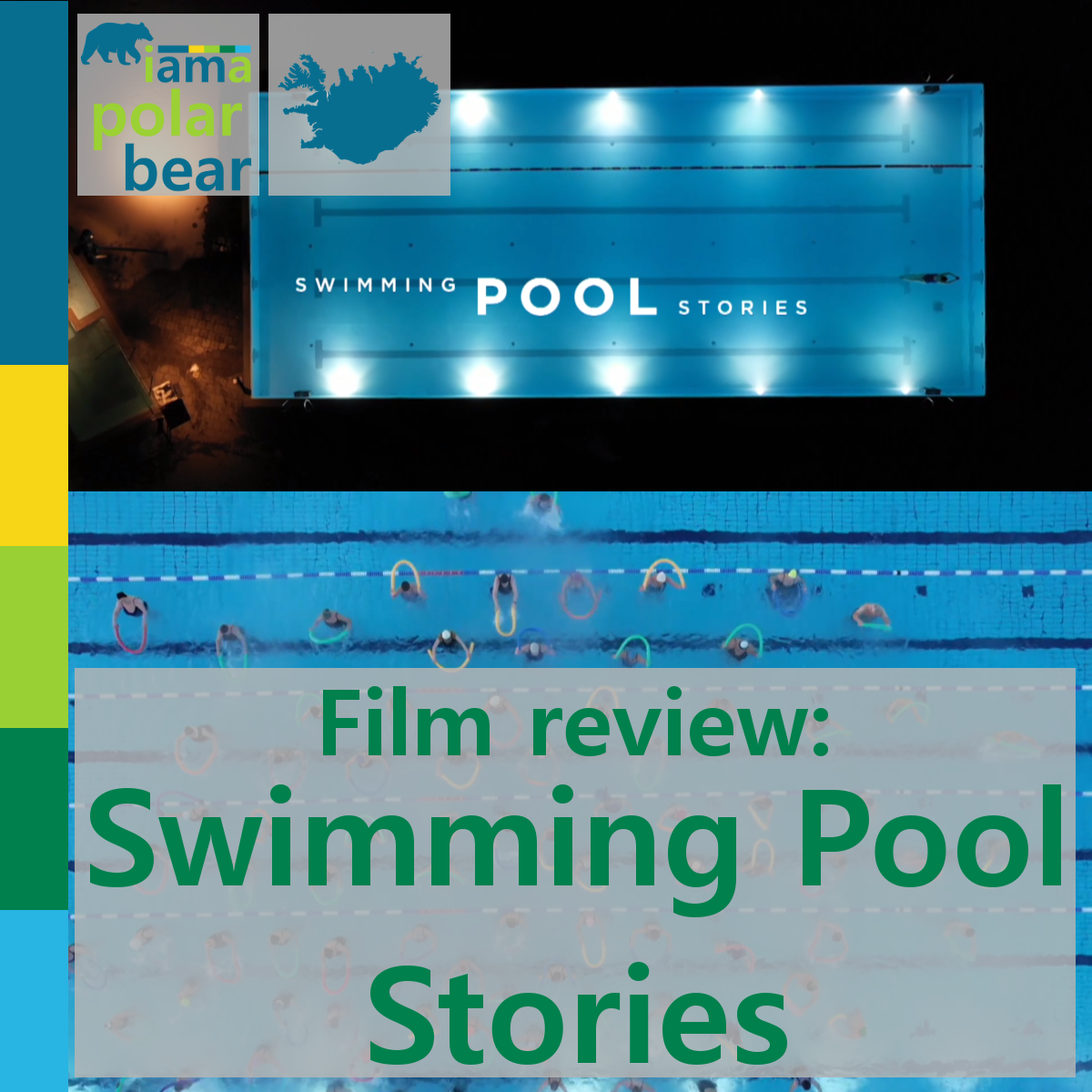 Film review: Swimming Pool Stories – I Am A Polar Bear