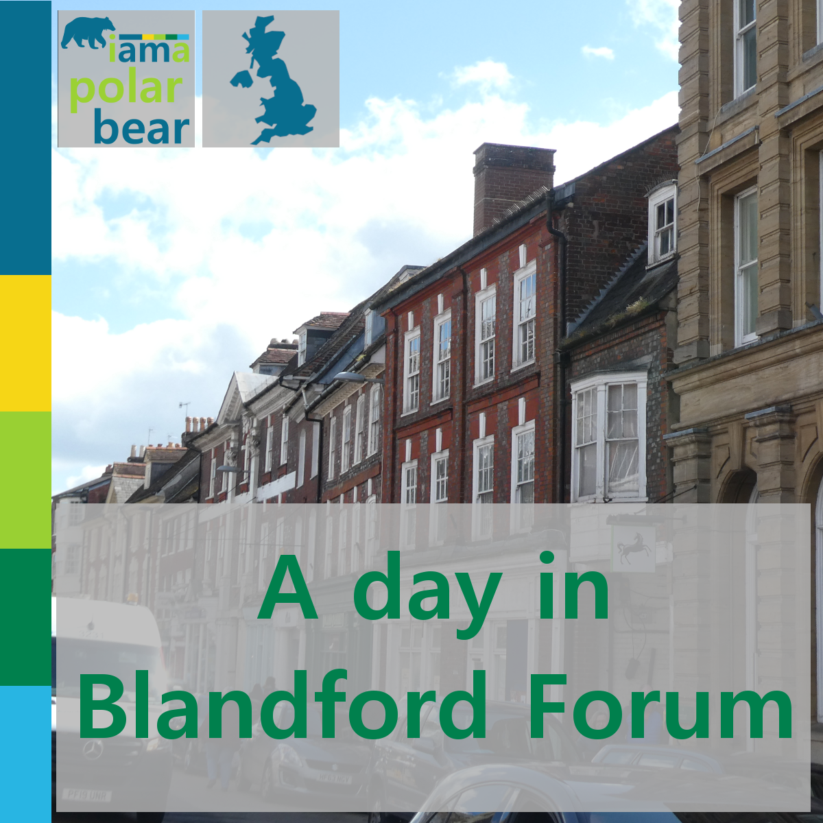 A day in Blandford Forum – I Am A Polar Bear