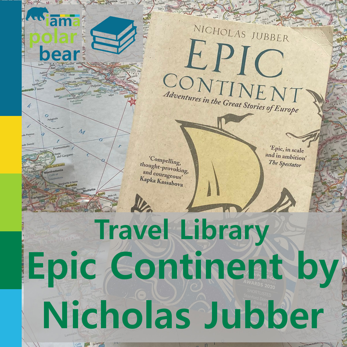 Travel Library: Epic Continent by Nicholas Jubber – I Am A Polar Bear