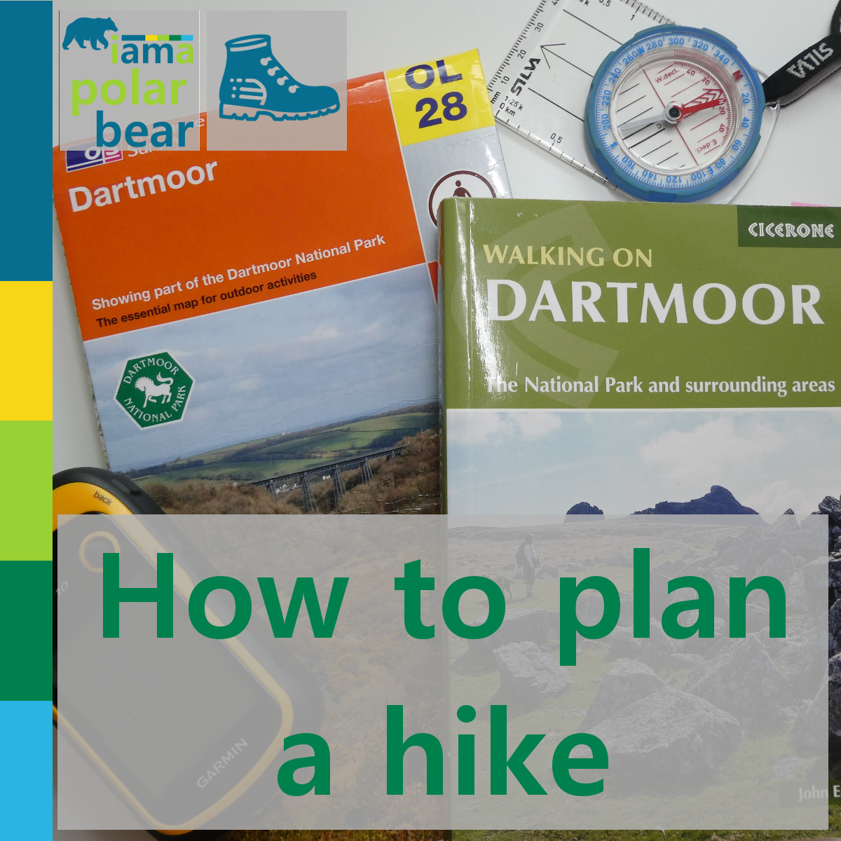 How to plan a hike – I Am A Polar Bear