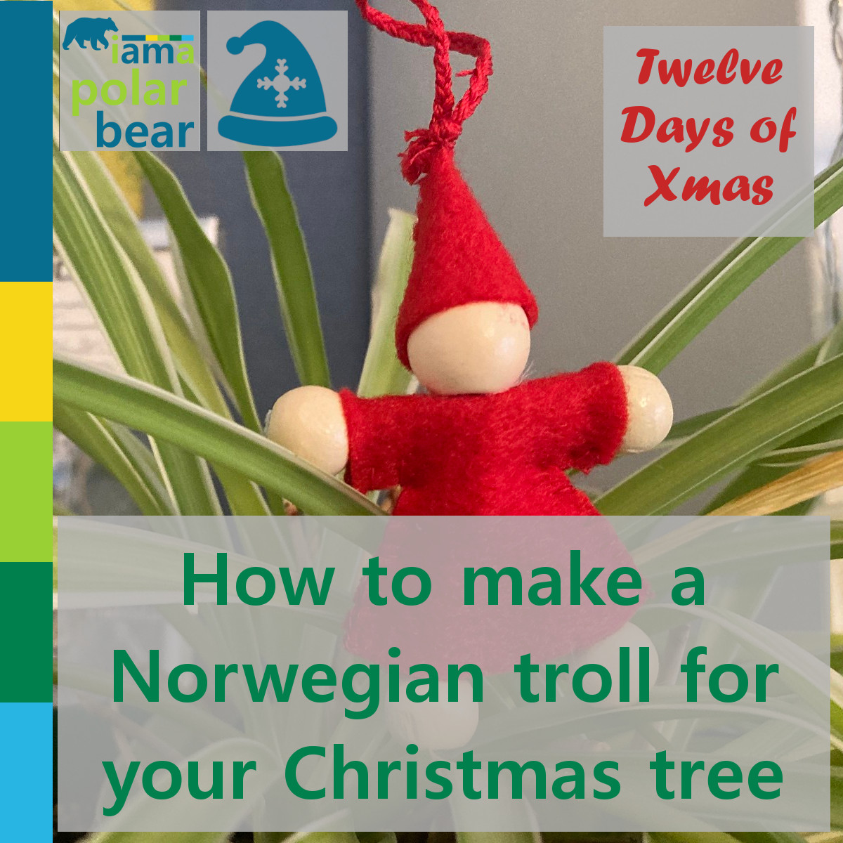 How to make a Norwegian troll for your Christmas tree – I Am A Polar Bear