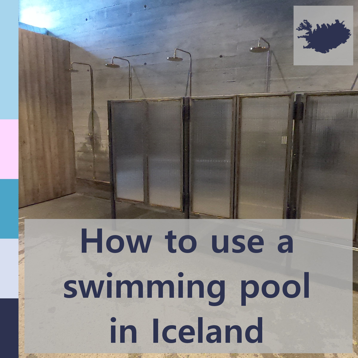 How to use a swimming pool in Iceland – I Am A Polar Bear