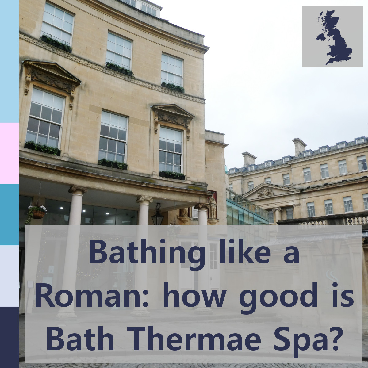 Bathing like a Roman: how good is Bath Thermae Spa? – I Am A Polar Bear